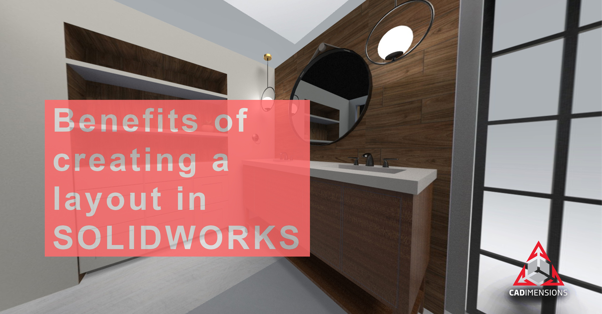 Designing Room Layouts in SOLIDWORKS